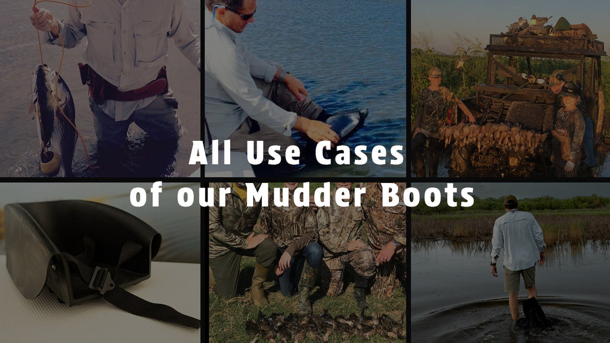 All Use Cases of our Mudder Boots